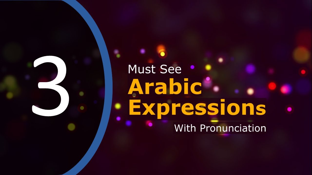 Arabic Expressions (3) - YouTube