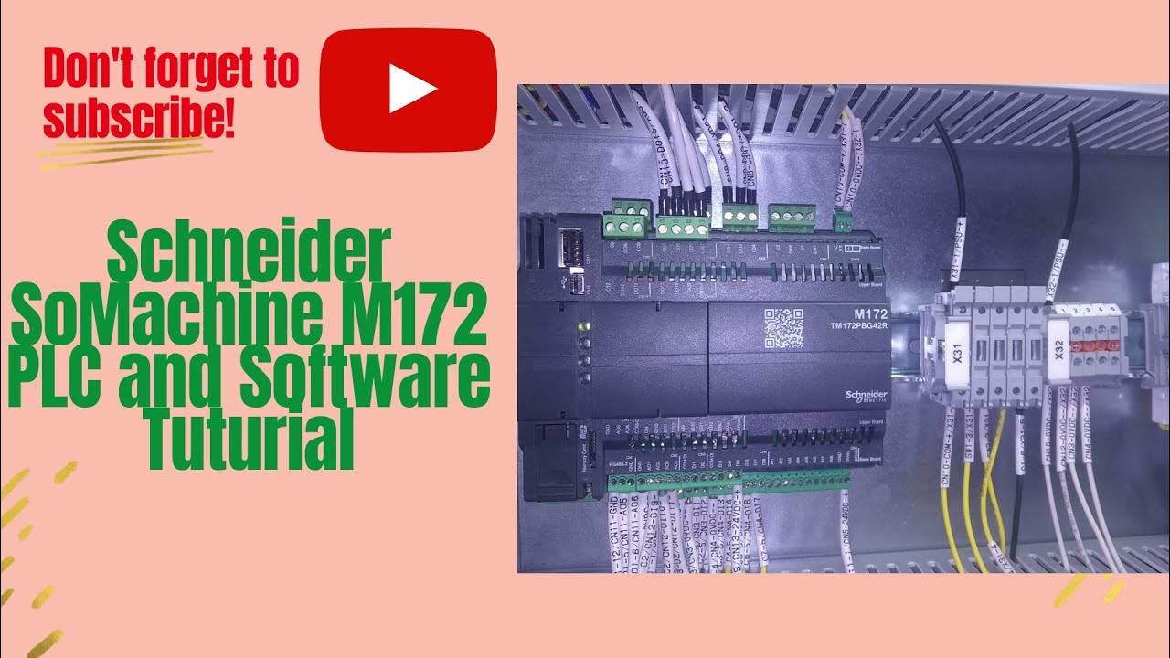 Schneider SoMachine M172 PLC and Software Tuturial for Begginer | PLC ...