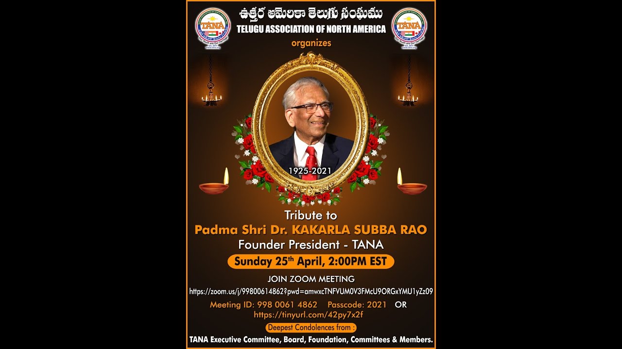 Tribute to Padma Shri Dr. Kakarla Subba Rao (Founder President - TANA ...