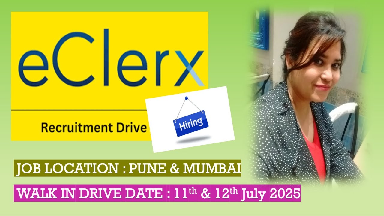 🚶Walk in Drive at Eclerx - Opening for Mumbai & Pune location-Apply now ...