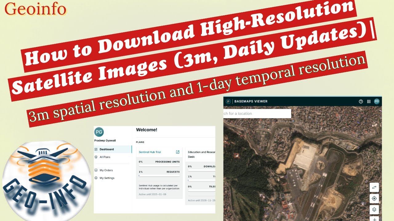 🌍 How to Download High-Resolution Satellite Images (3m, Daily Updates ...