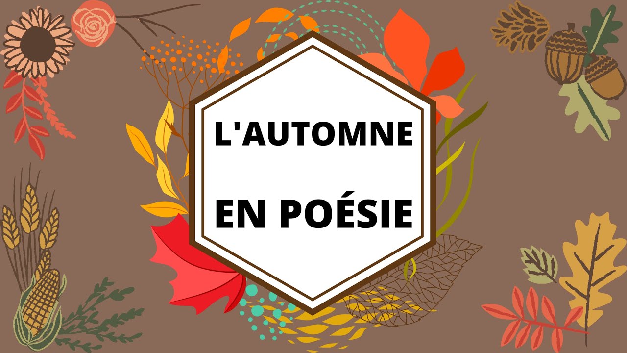 Poésies d'automne en français - Poésie francophone - YouTube