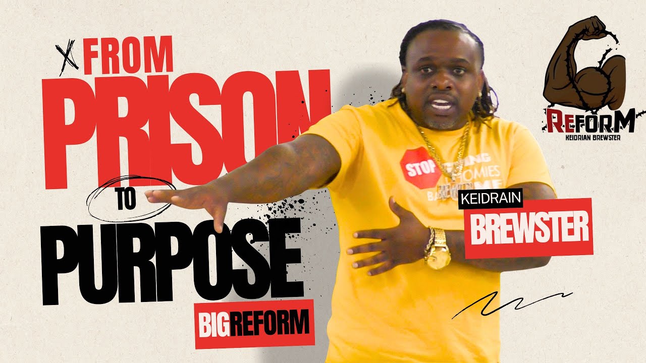 From Prisoner to Purpose | Keidrain Brewster’s Message of Hope to ...