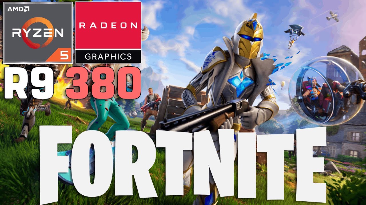 Fortnite | DirectX 12 | R9 380 4GB | 1080p - High, Medium, Low Settings ...