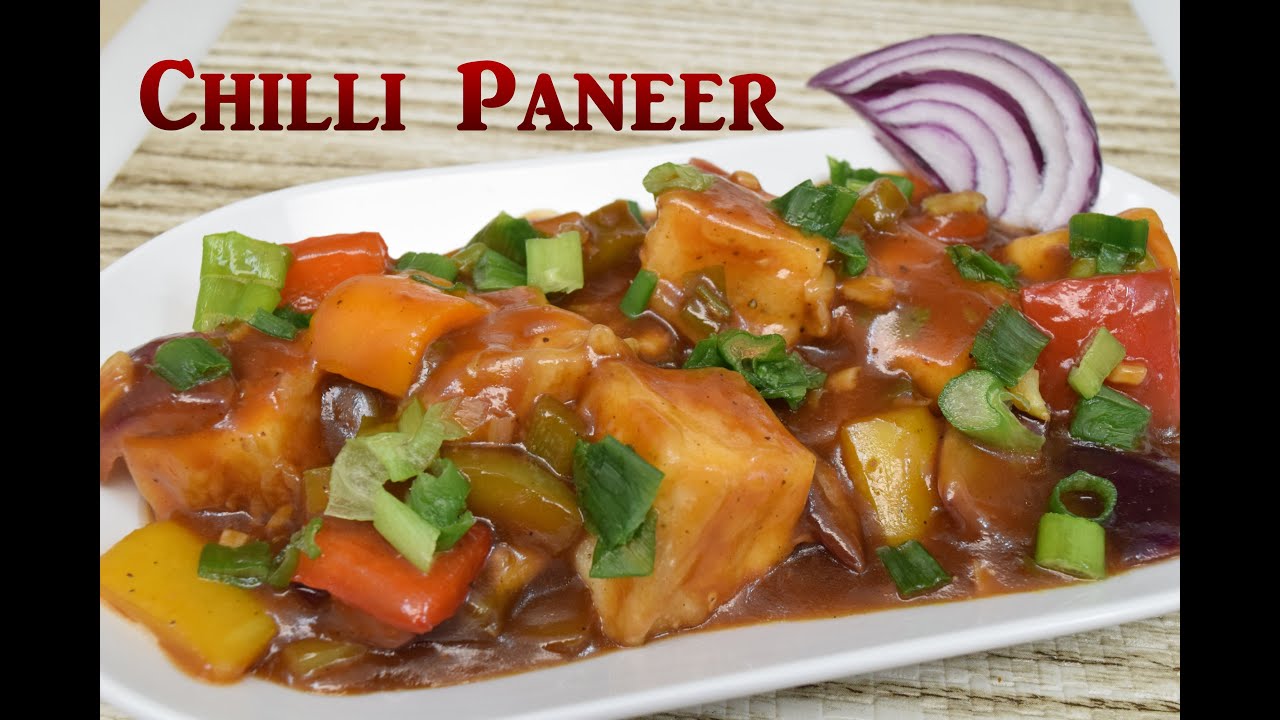 Chilli Paneer | Restaurant Style Chilli Paneer Recipe | Indo Chinese ...