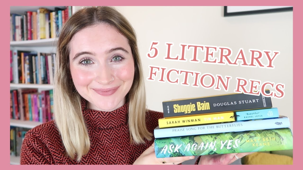 LITERARY FICTION | 5 BOOK RECOMMENDATIONS - YouTube