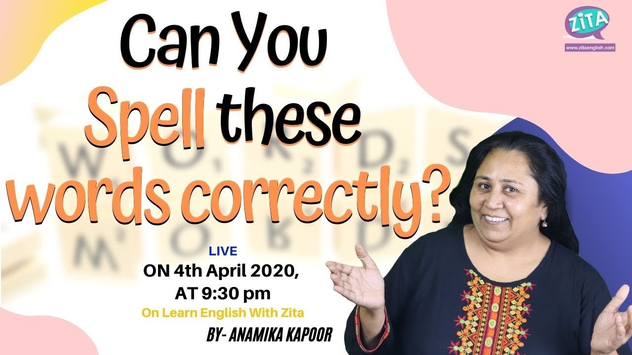 Can You Spell These Words Correctly Learn How To Spell Difficult Words can-you-spell-these-words-correctly-learn-how-to-spell-difficult-words