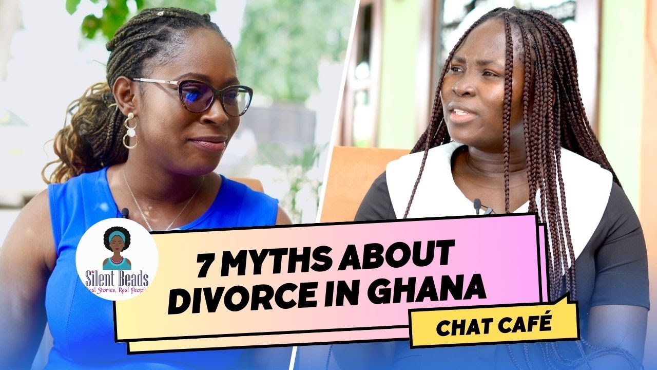 7 Myths About Divorce In Ghana | Chat Café - YouTube