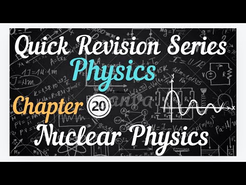 Nuclear Physics Chapter 20 Physics Quick Revision Series for KMUCAT & MDCAT by Dr. Mohsin Javed ...