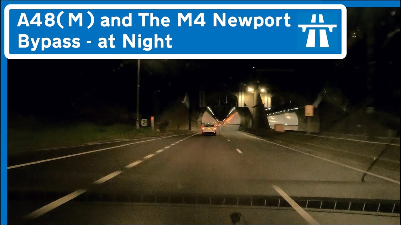 Night time driving - A48(M) and The M4 Newport Bypass - YouTube