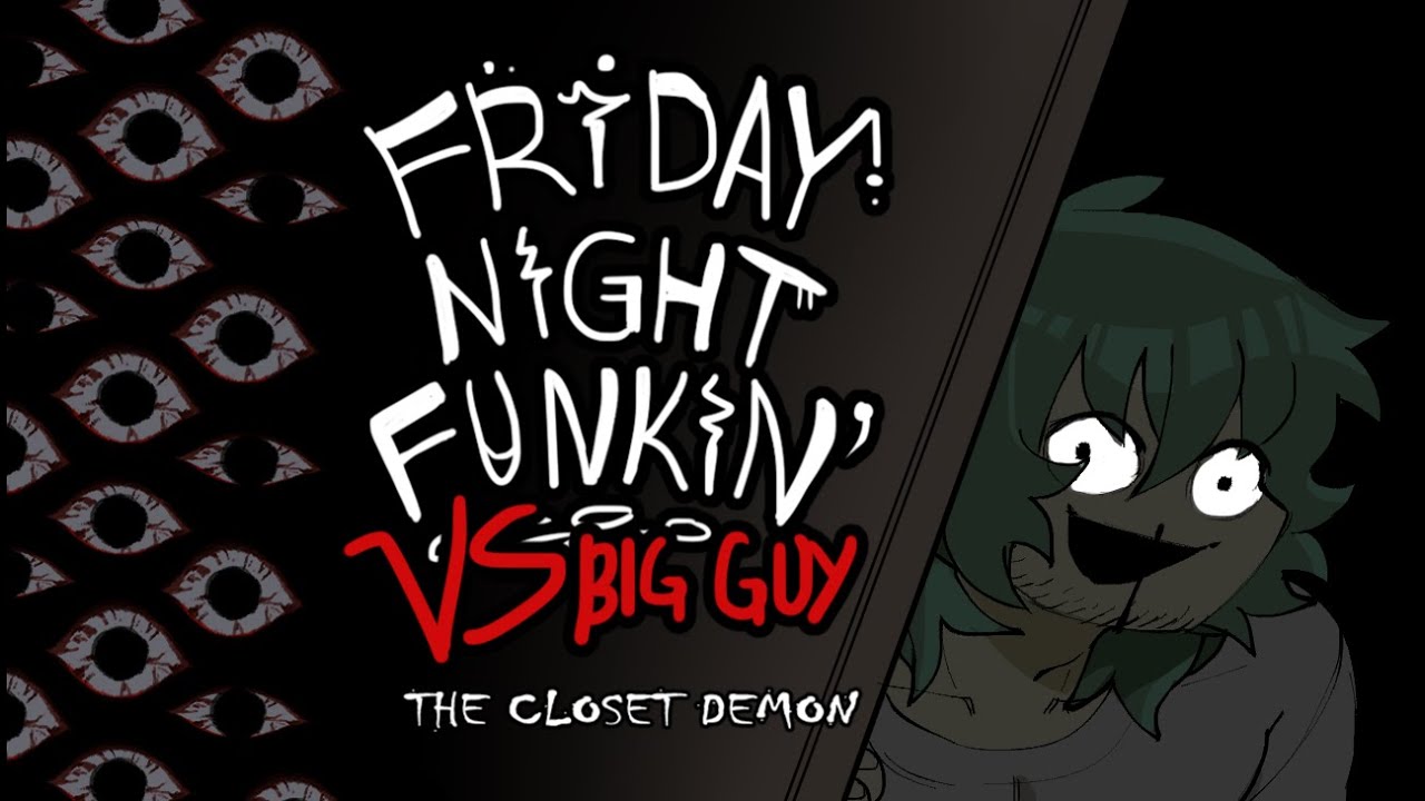 Friday Night Funkin' VS Big Guy: The Closet Demon | Full Soundtrack ...