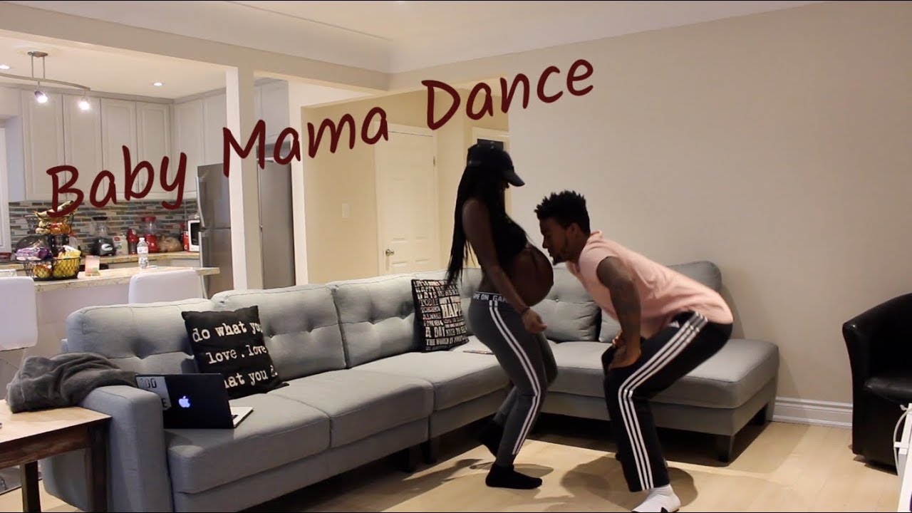 Baby Mama Dance - YouTube