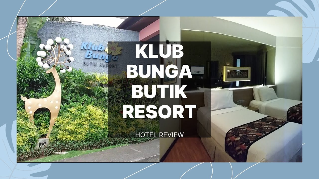 Klub Bunga Butik Resort di Kota Batu | Review - YouTube