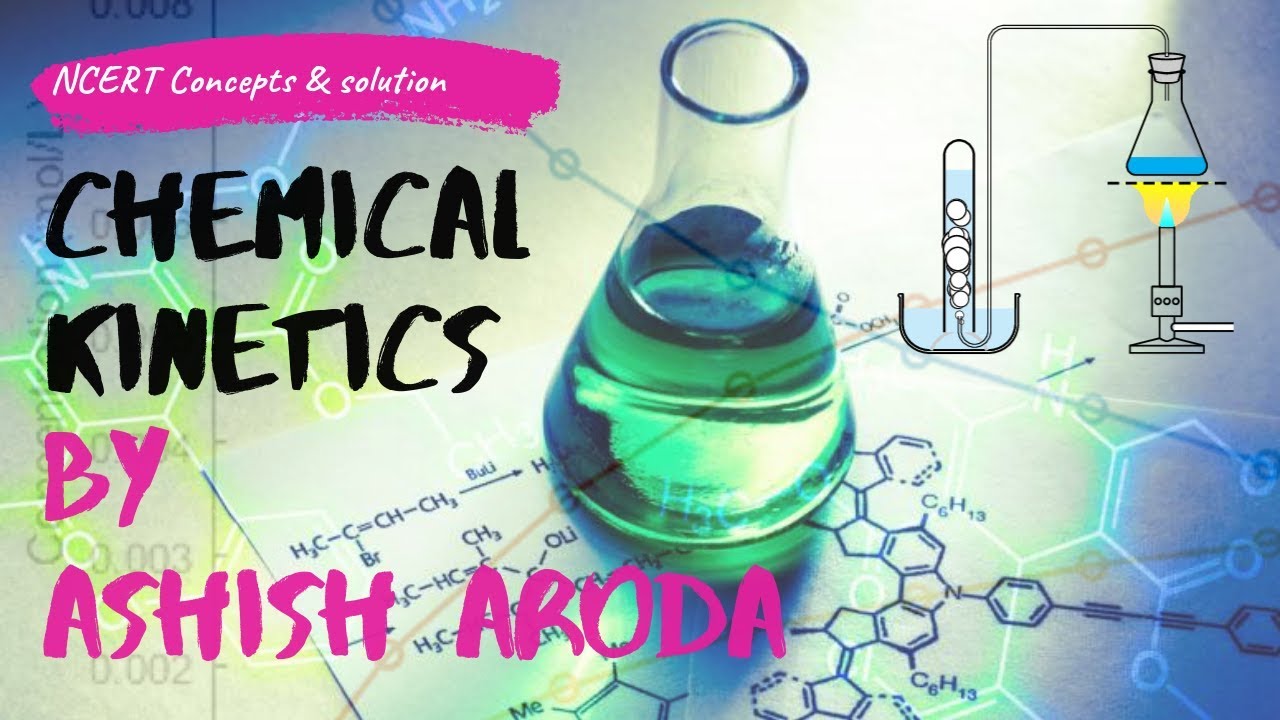 CONCEPT 1 1 INTRODUCTION TO CHEMICAL KINETICS - YouTube