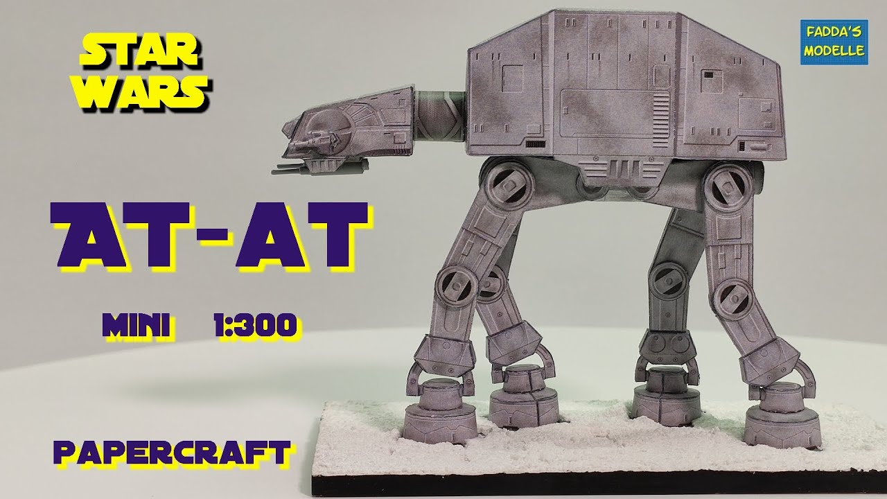 AT-AT - Star Wars - Papiermodell - #papercraft - 1:300 - YouTube