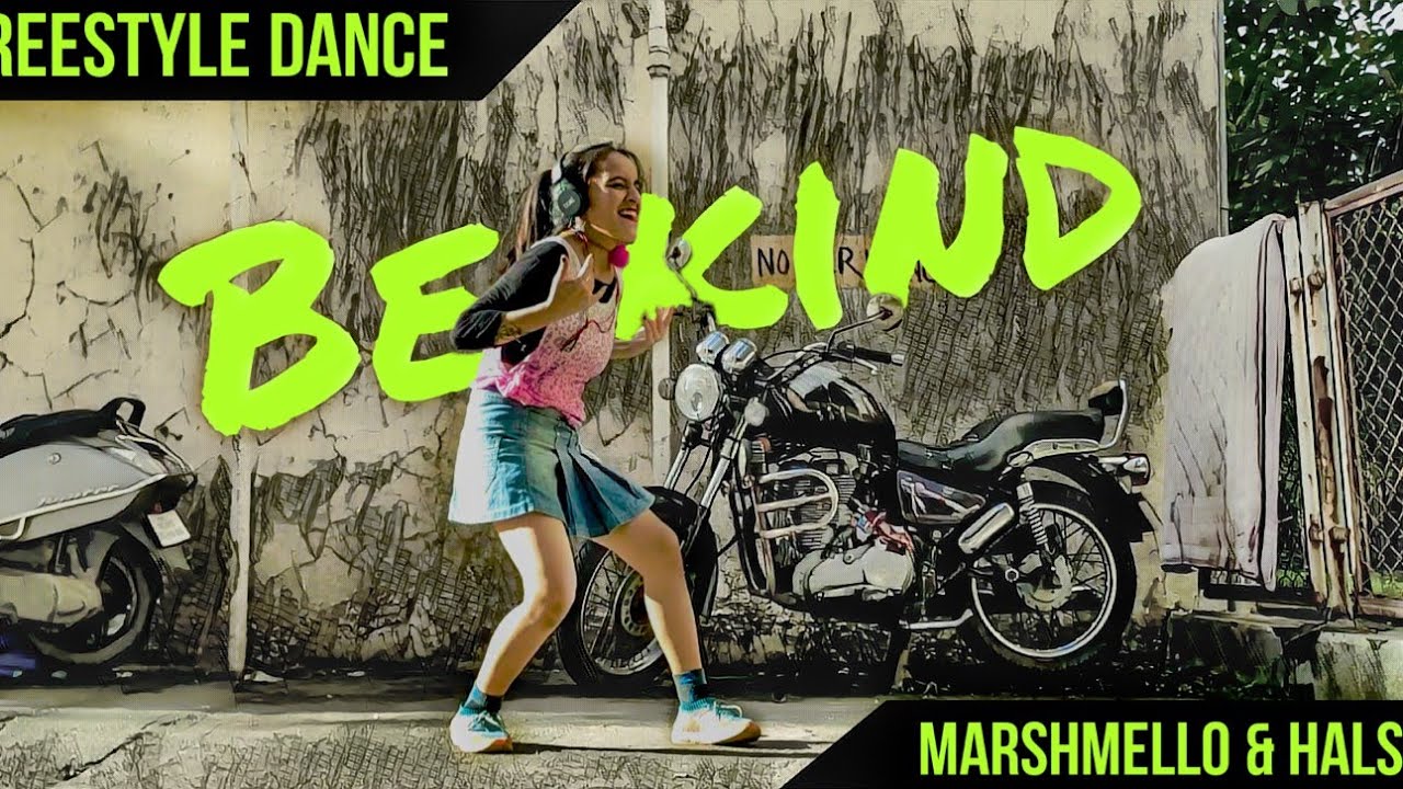 " BE KIND " | Marshmello & Halsey | Freestyle Dance Cover | Miss ...