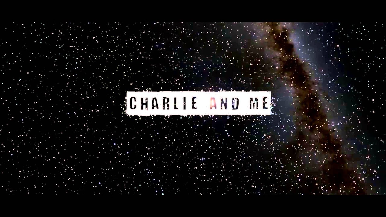 Charlie and Me - Instragram Video Teaser - YouTube