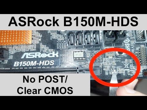 ASRock B150M-HDS CMOS reset - YouTube