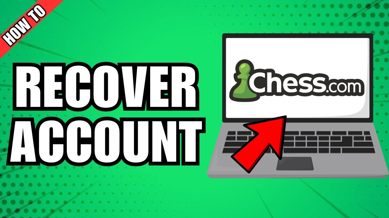 How To Recover Your Chess.com Account - YouTube