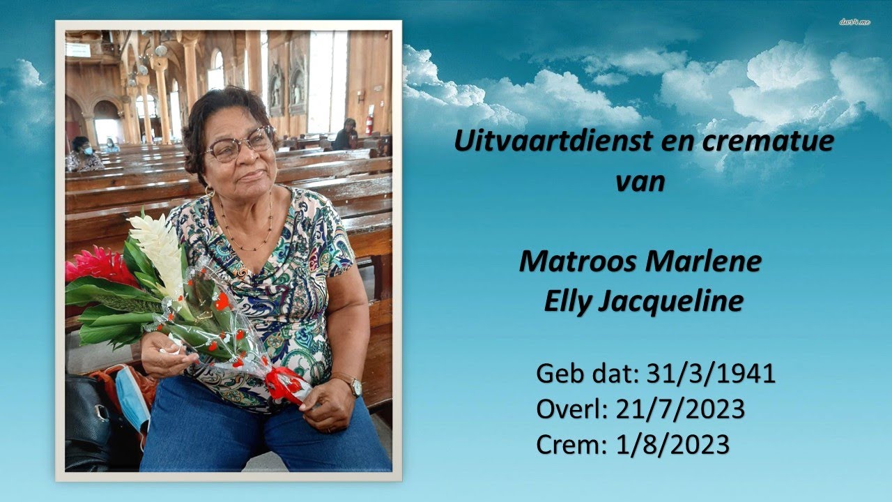 LIVESTREAMING Uitvaartdienst en Crematie van Matroos Marlene Elly ...