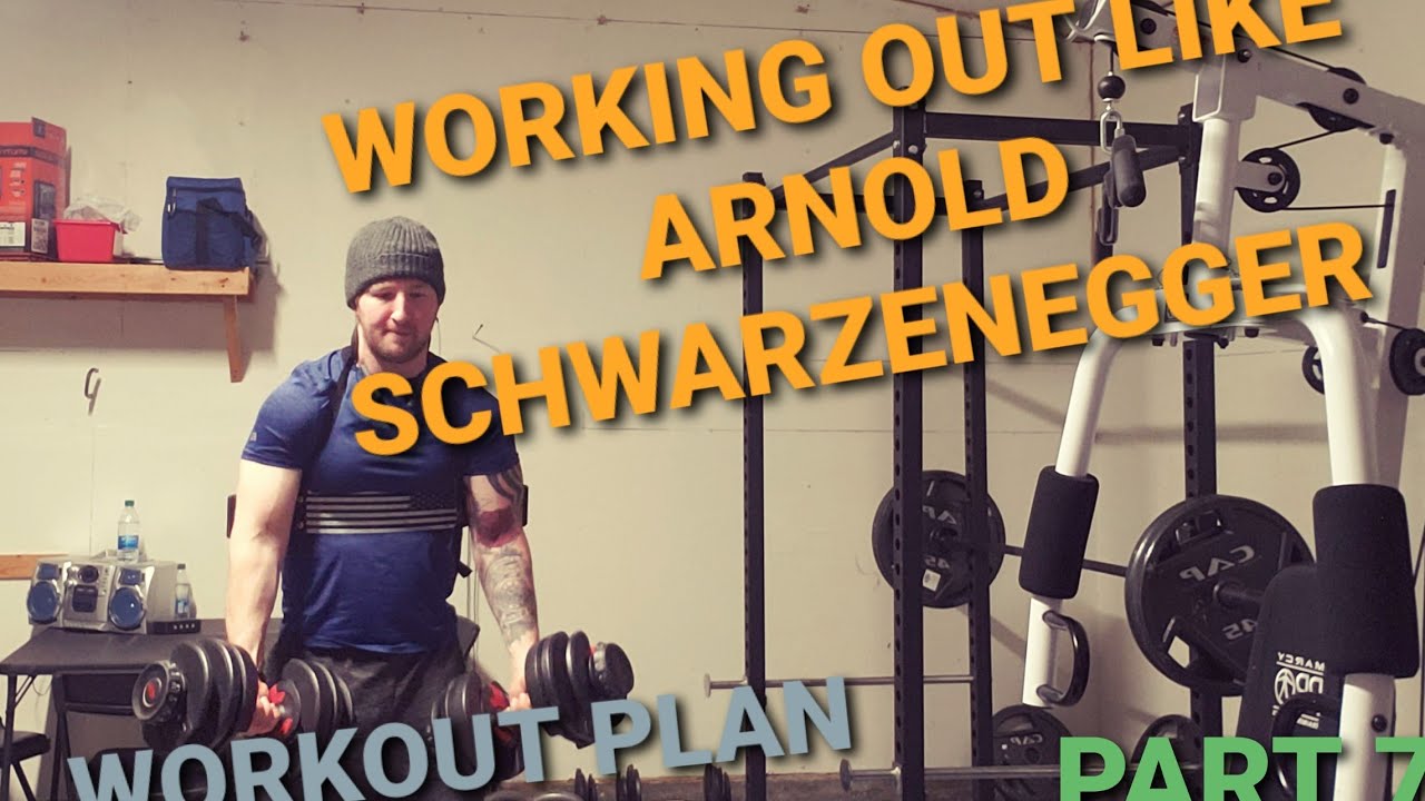DOING ARNOLD SCHWARZENEGGER WORKOUT PLAN (EP 7) PART 3 - YouTube