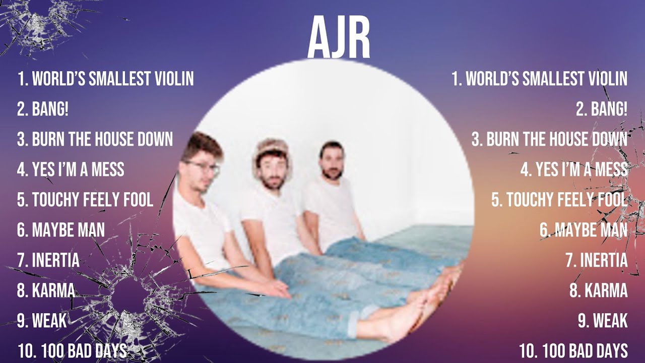 AJR Playlist Of All Songs ~ AJR Greatest Hits Full Album