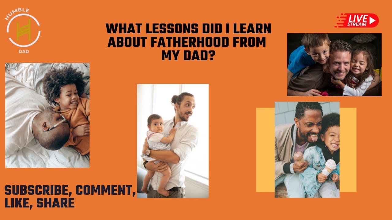 What lessons did I learn about fatherhood from my dad? - YouTube