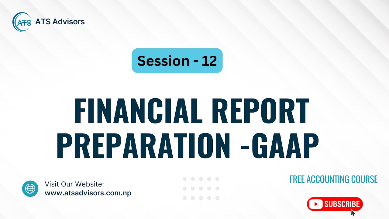 Free Practical Accounting Training | Session : 12 Financial Report ...