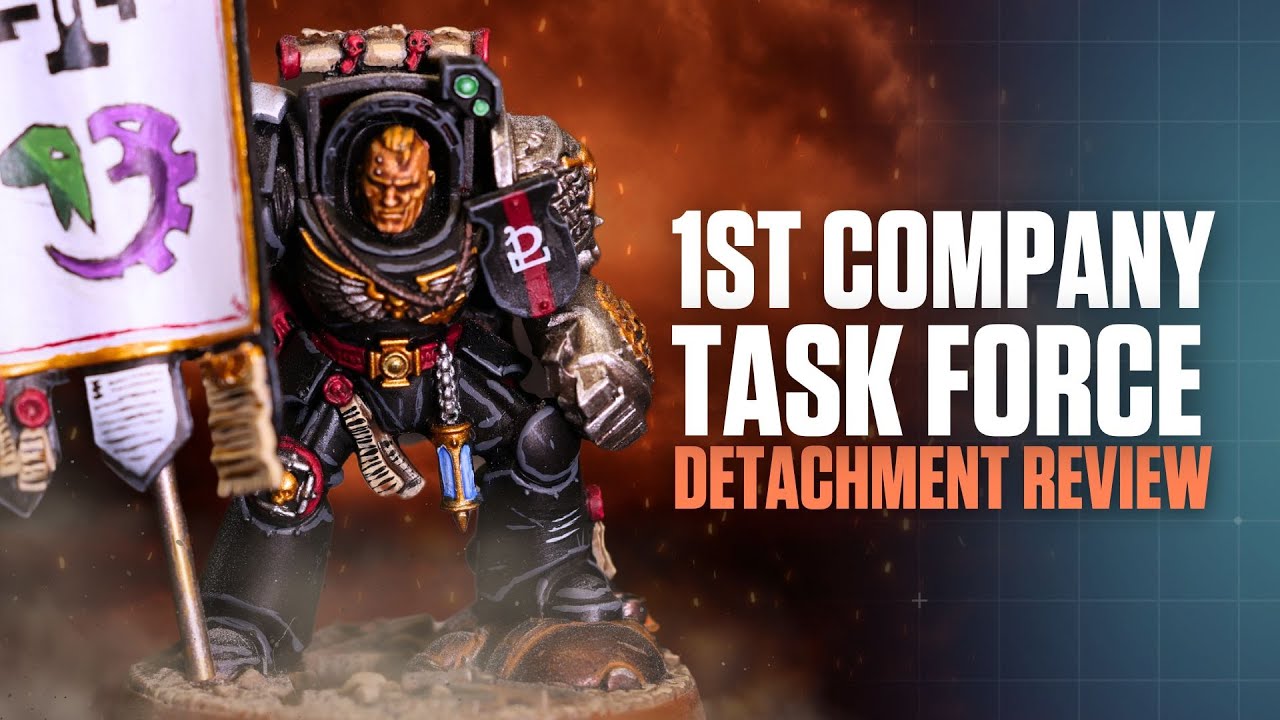 Space Marine Detachment Review - 1st Company Task Force - YouTube