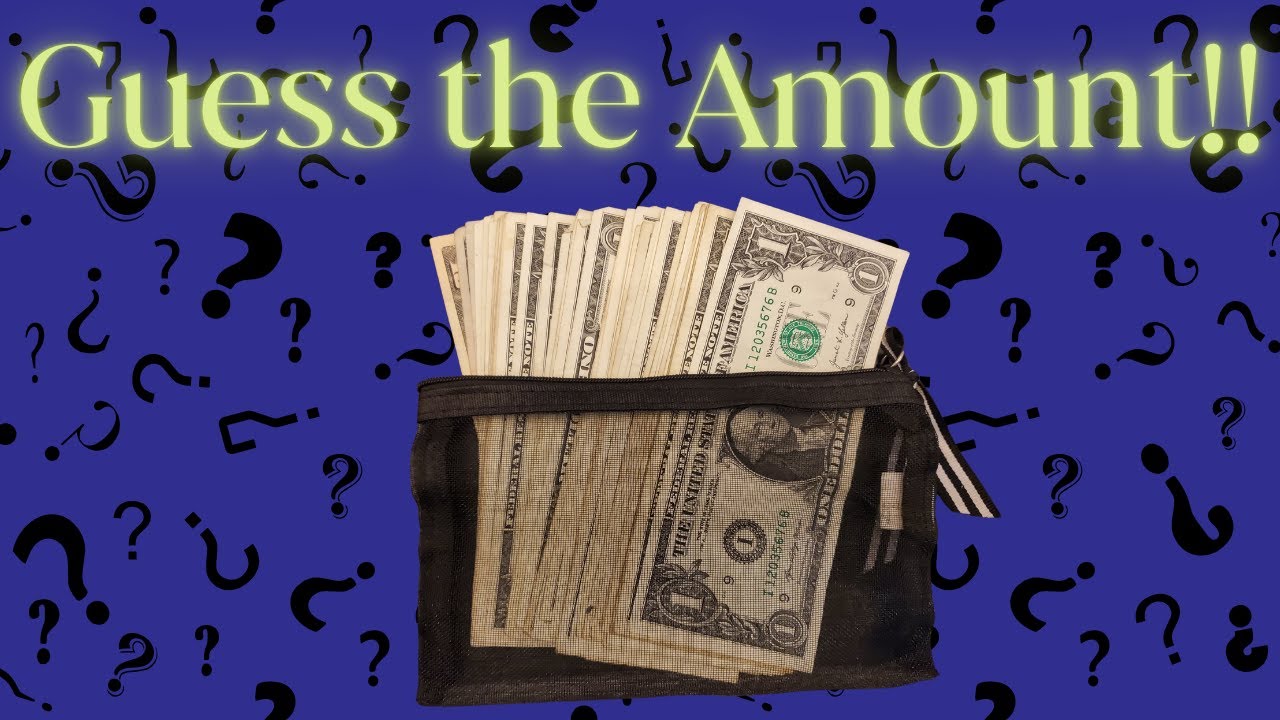 Guess the amount | Random ramblings | Ideas? - YouTube