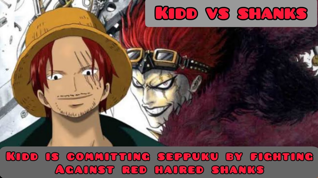 KIDD vs SHANKS || how will Kidd survive this battle || (one peice 1076 ...