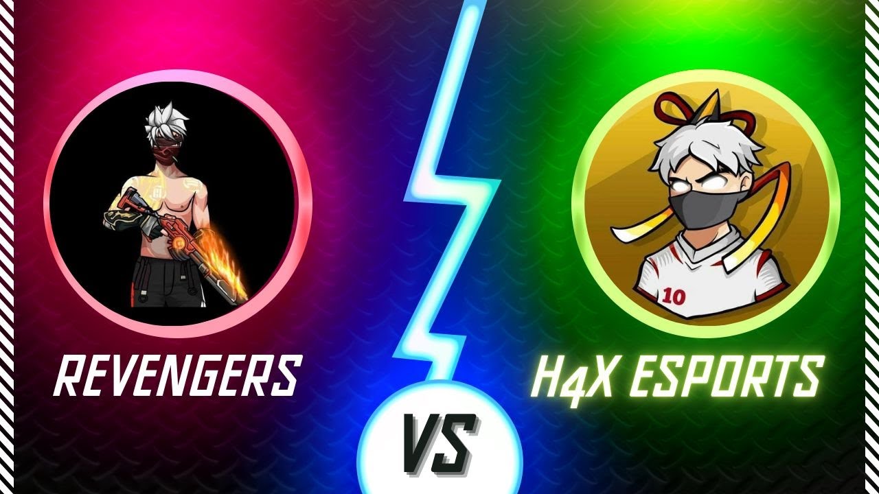 4VS4 REVENGERS VS H4X ESPORTS YouTube