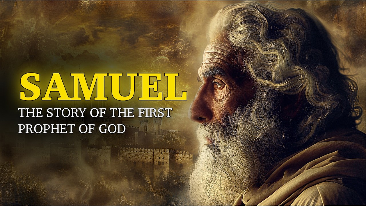 How SAMUEL became the FIRST PROPHET of ISRAEL? - YouTube
