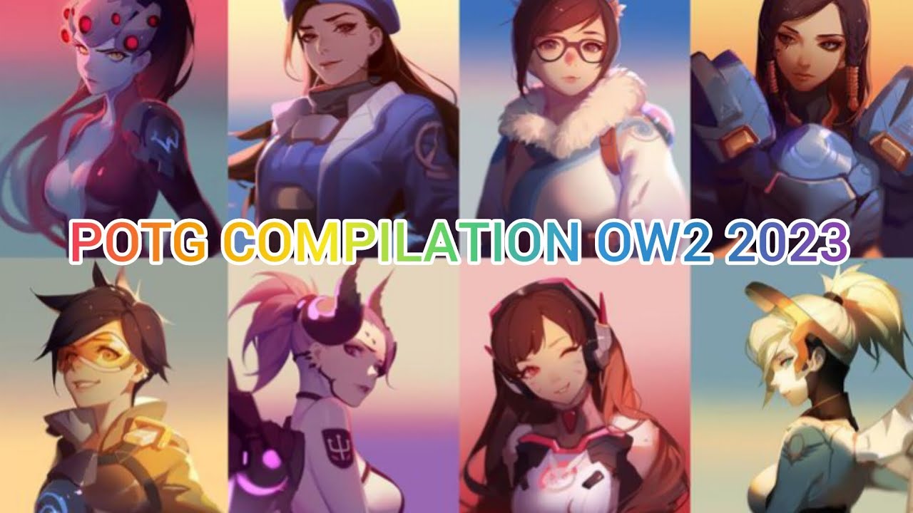 POTG COMPILATION OW2 2023 - YouTube