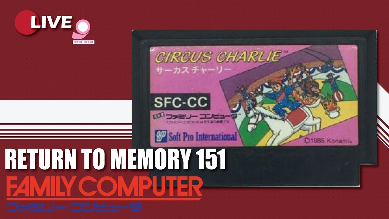 Return to Memory Family Computer #151 Circus Charlie ละครสัตว์ที่ต้อง ...