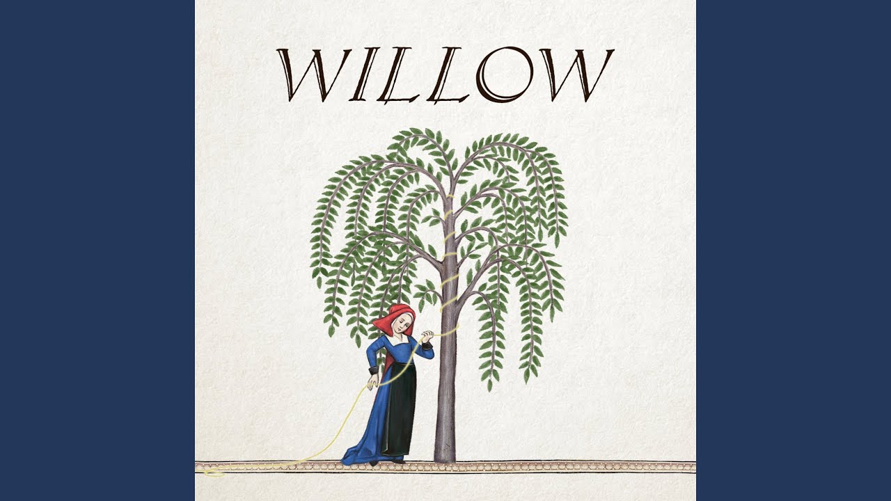 Willow - YouTube