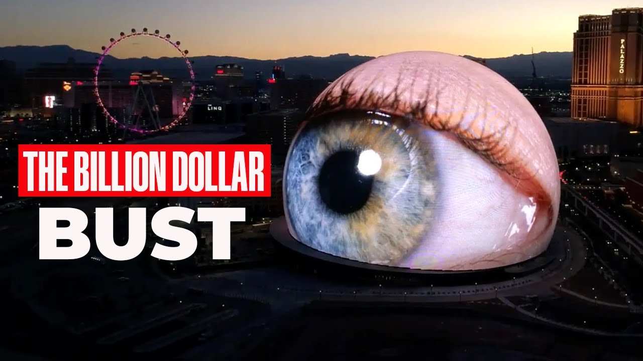 Las Vegas Sphere: The Billion Dollar Bust - YouTube