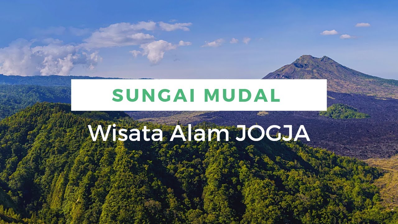 ️ WISATA ALAM JOGJA - SUNGAI MUDAL - AIR TERJUN JOGJA - YouTube