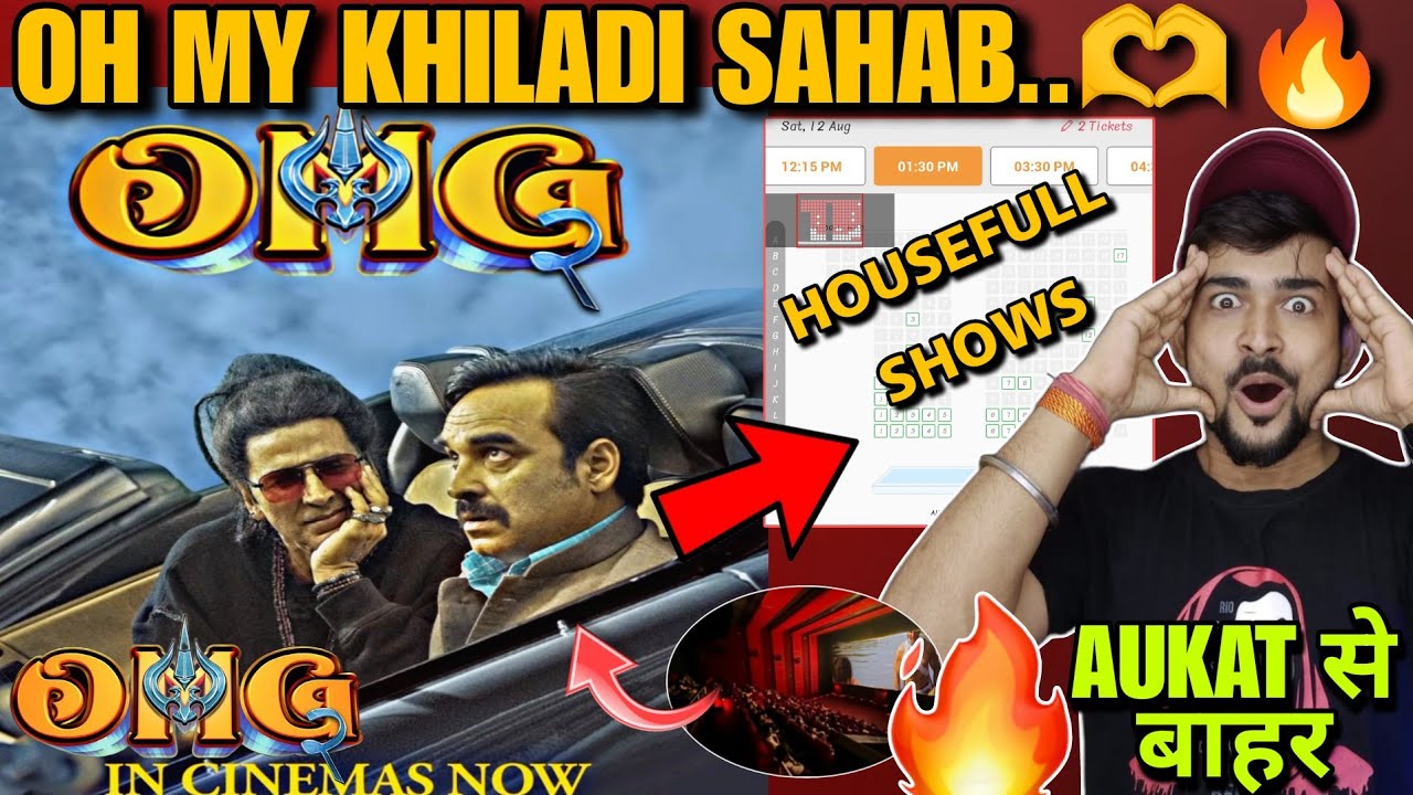 OMG 2 BLOCKBUSTER DAY 2 FINAL ADVANCE BOOKING COLLECTION 🔥🔥🔥||OMG 2 ...
