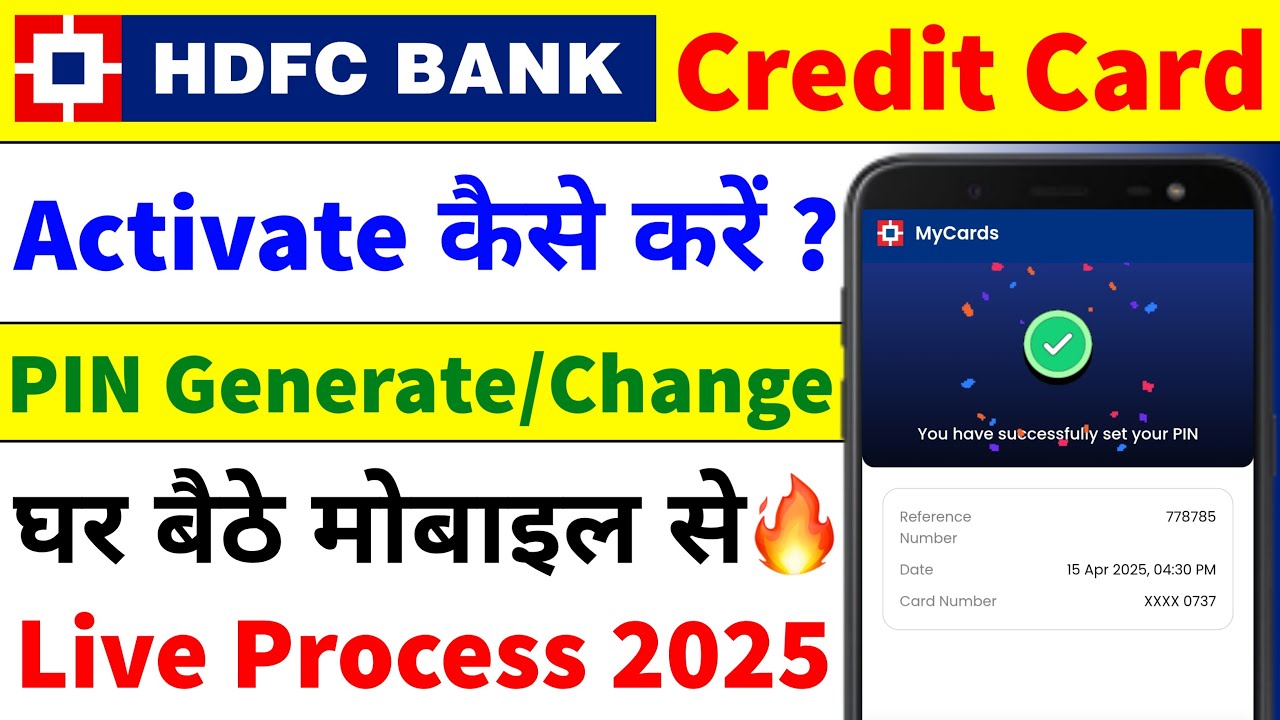 How to Activate HDFC Credit Card | HDFC Credit Card PIN Generation 2025 ...