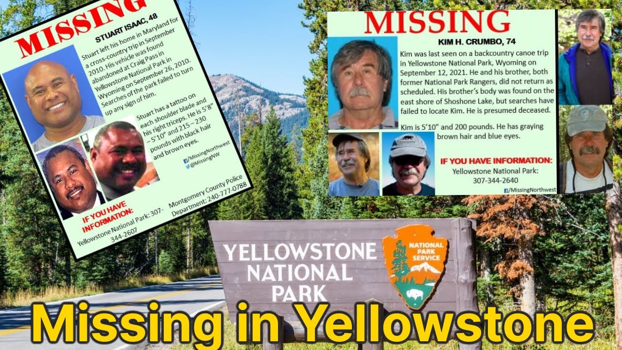 Missing in Yellowstone Park-The Scareful Story of Stuart Isaac, Mark O ...