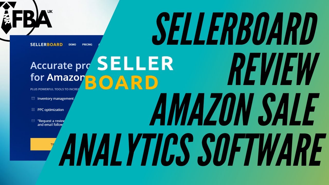 SELLERBOARD REVIEW! (Amazon FBA) Sale Analytics Software! - YouTube