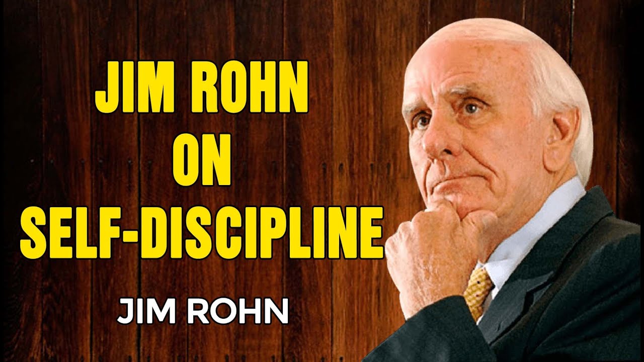 JIM ROHN MOTIVATION - Self Discipline - YouTube