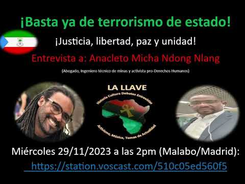 ¡Basta ya de terrorismo de estado en Guinea Ecuatorial! Entrevista a ...