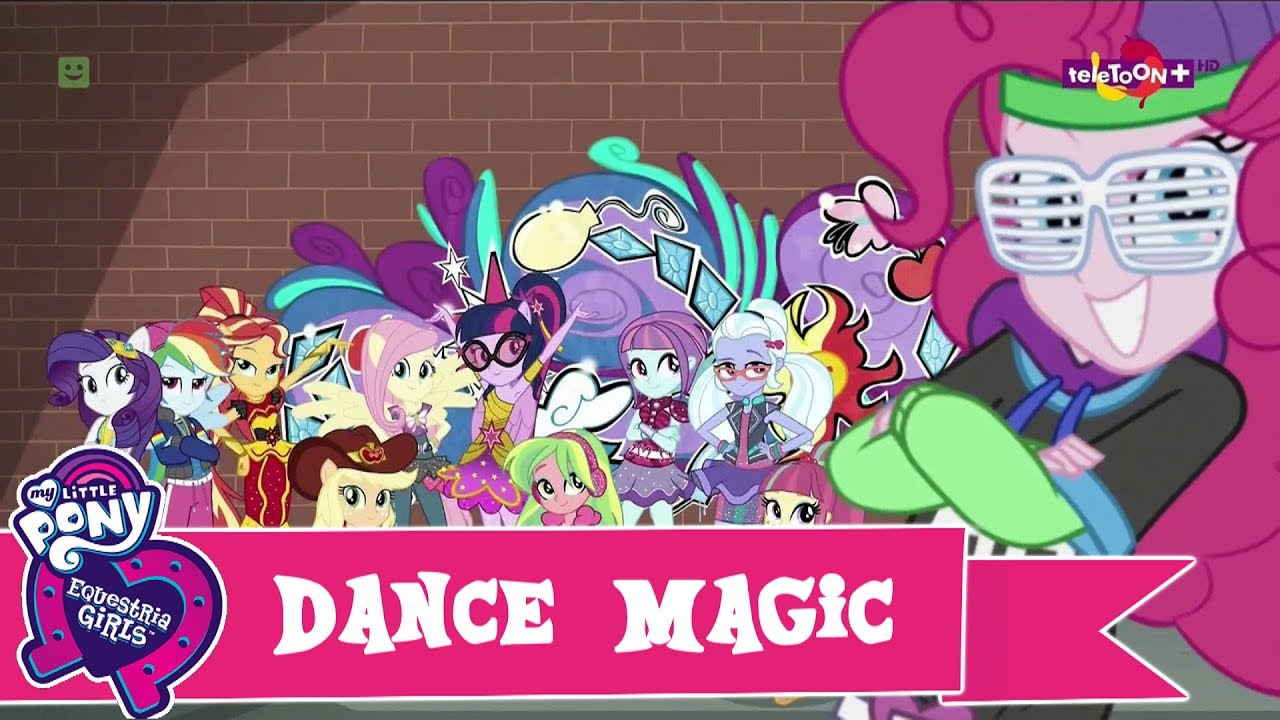 Dance Magic - MLP: Equestria Girls – Music Video [HD] - YouTube
