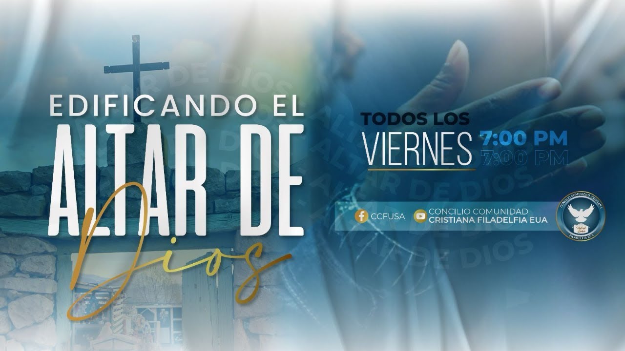 EDIFICANDO EL ALTAR DE DIOS - YouTube
