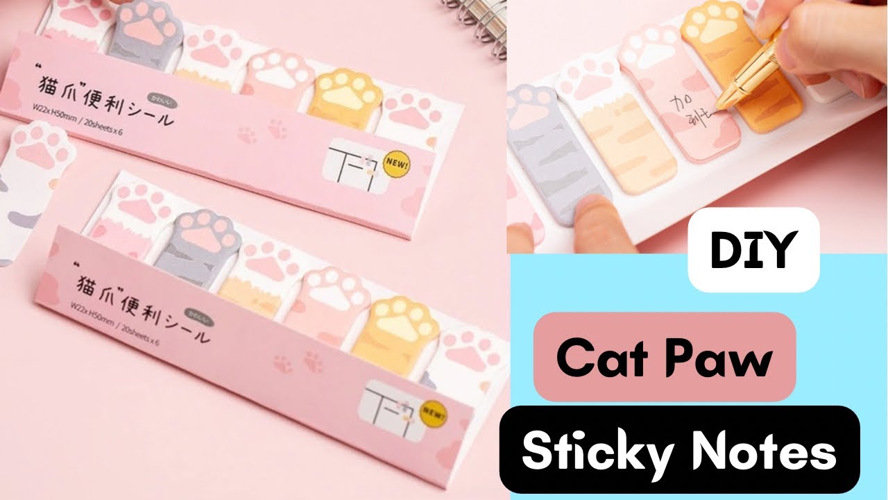 DIY Cat Paw Sticky Notes How To Make Sticky Notes Without Double Sided Tape Homemade Sticky DIY Cat Paw Sticky Notes How To Make Sticky Notes Without Double Sided Tape Homemade Sticky