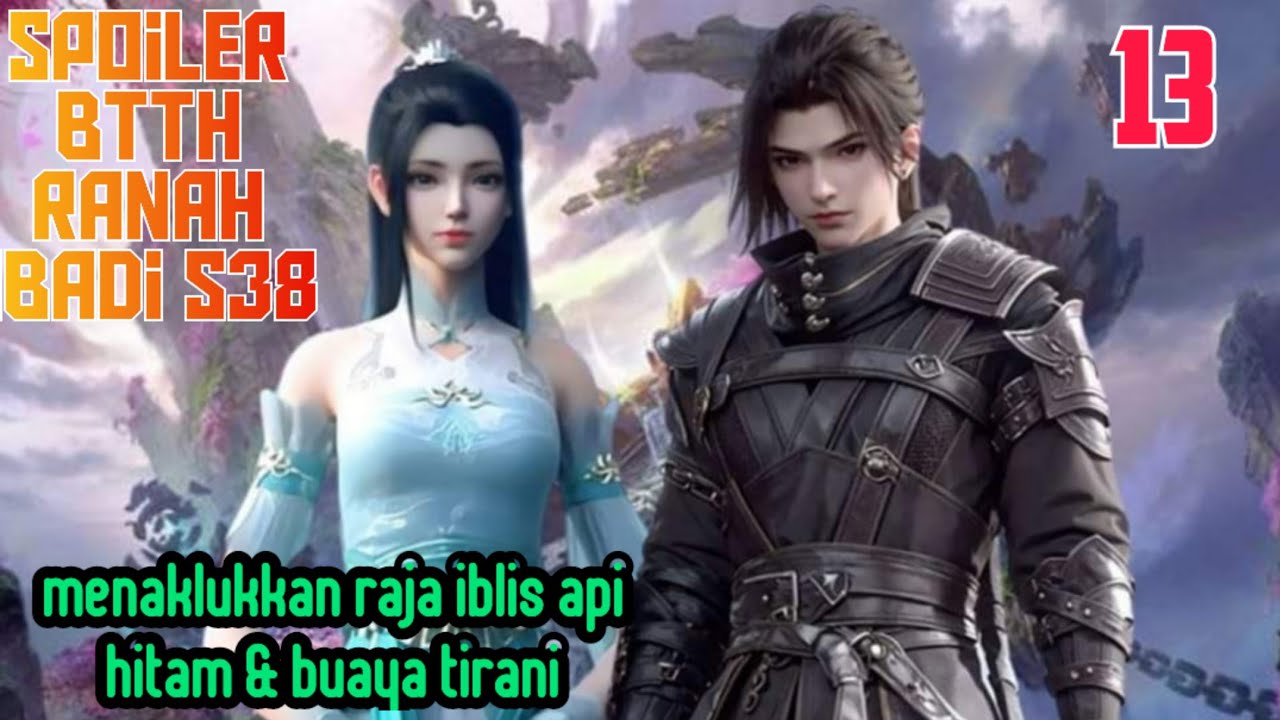 Batle Through The Heaven Ranah Abadi S38 Part 13 : FSR 4635 - YouTube