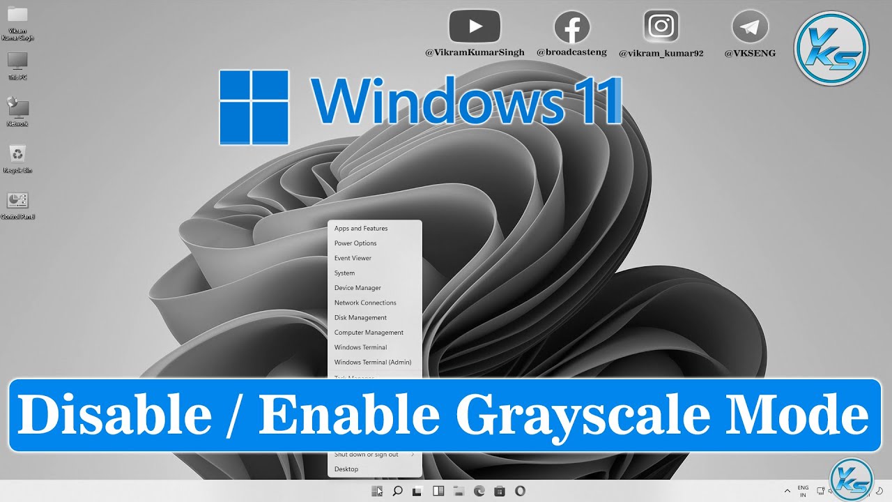 How To Disable or Enable Grayscale Mode in Windows 11 - YouTube