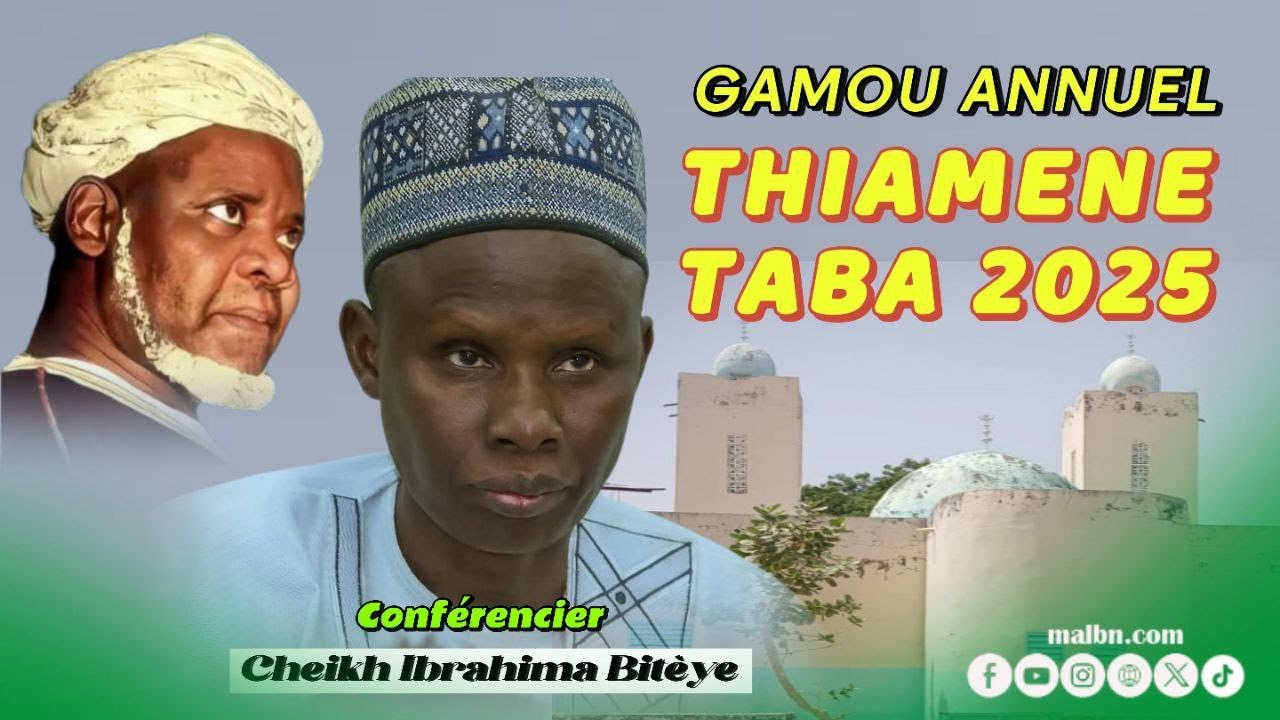 🔴Gamou Thiamène Taba 2025: Série de Conférence @malbntv - YouTube